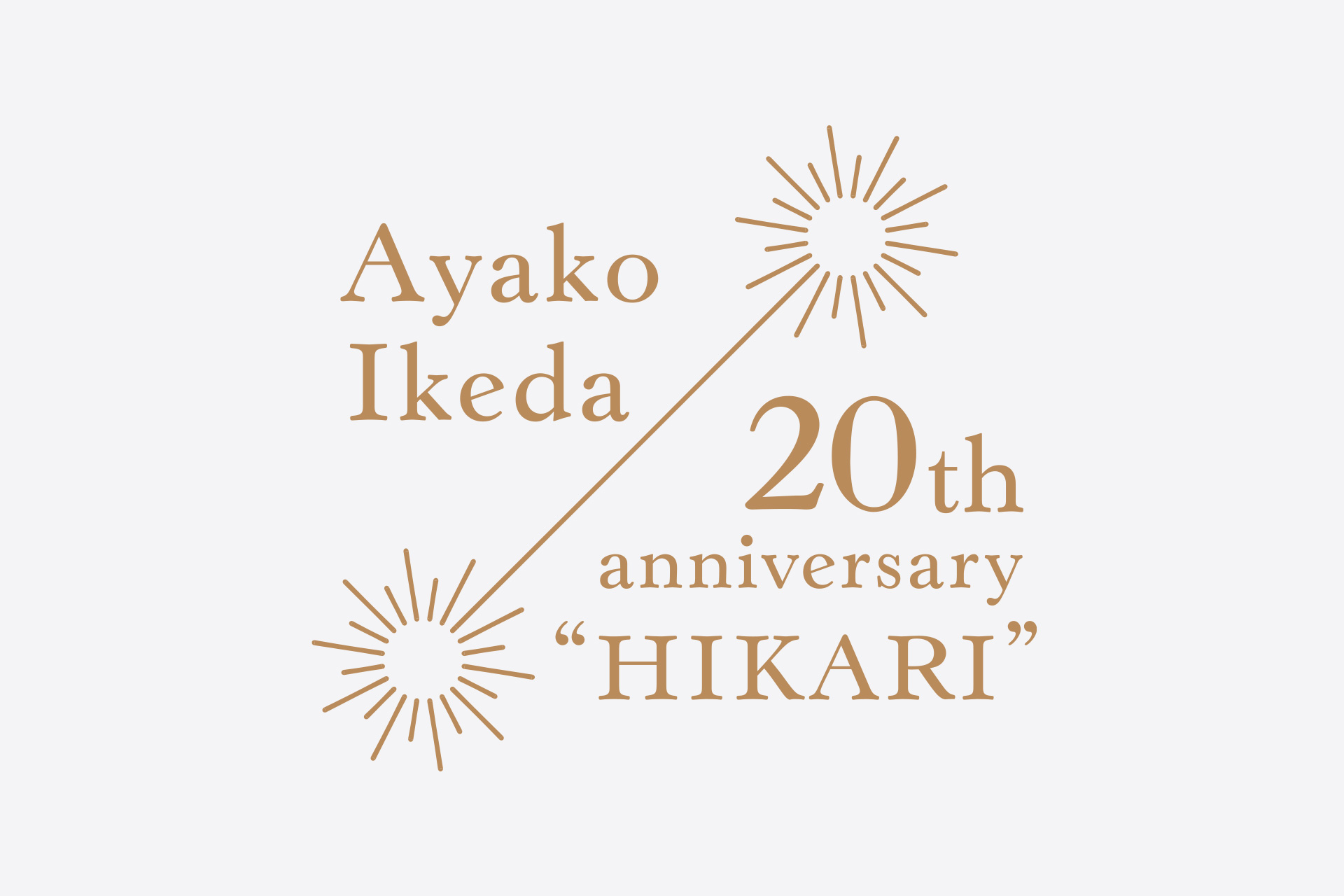 Ayako Ikeda 20th anniversary “HIKARI” | room-composite